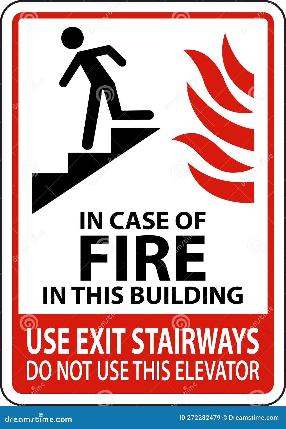 In Case Of Fire In This Building Use Exit Stairways Do Not Use This ...