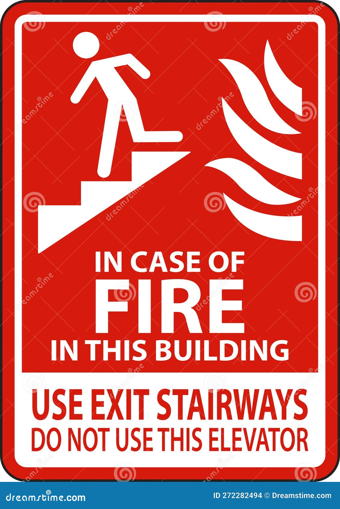 In Case Of Fire In This Building Use Exit Stairways Do Not Use This ...