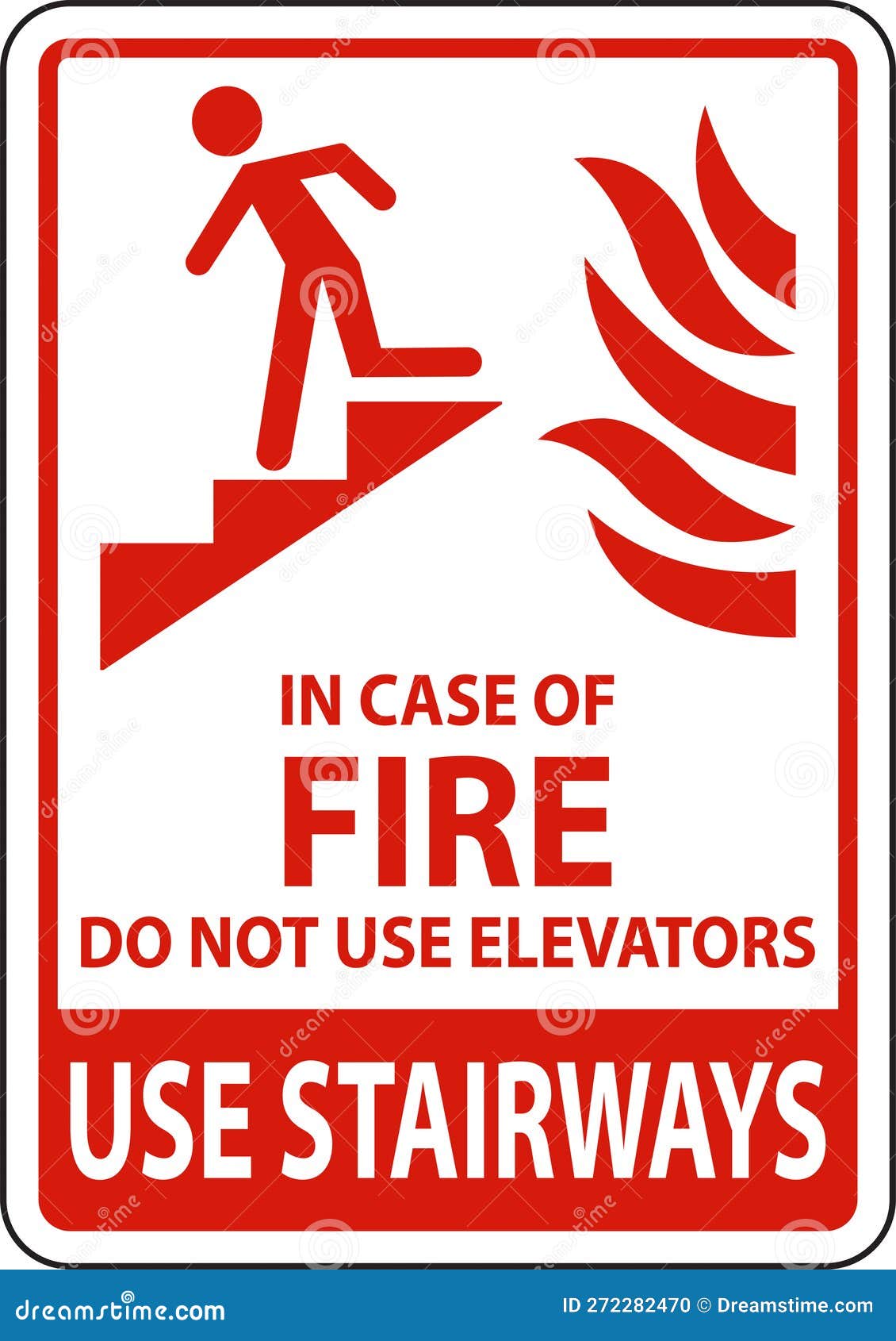 In Case of Fire Do Not Use Elevators Sign Stock Vector - Illustration ... In Case of Fire Do Not Use Elevators Sign Stock Vector - Illustration ...