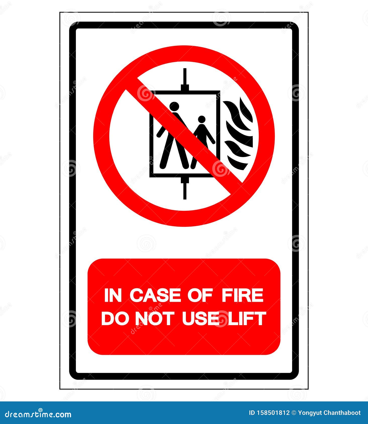 In Case of Fire Do Not Use Lift Symbol Sign, Vector Illustration ...