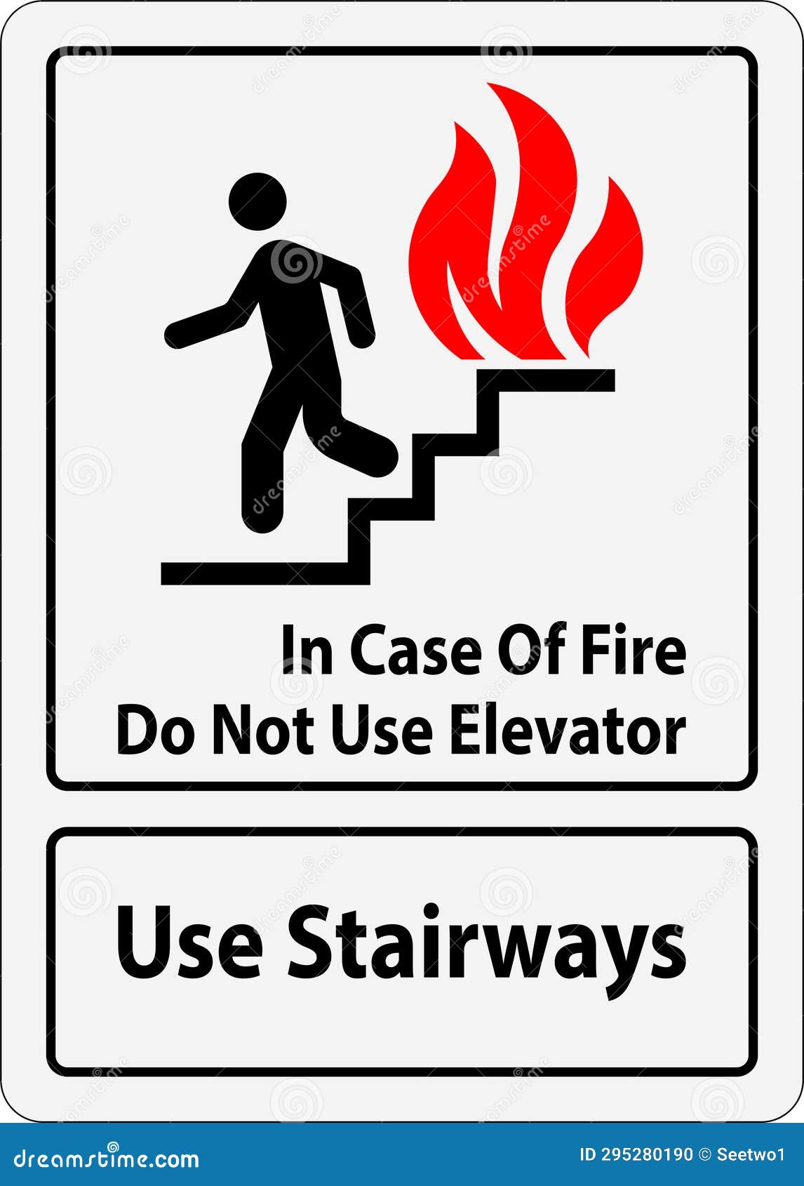 In Case of Fire Sign Do Not Use Elevator, Use Stairways Stock Vector ...
