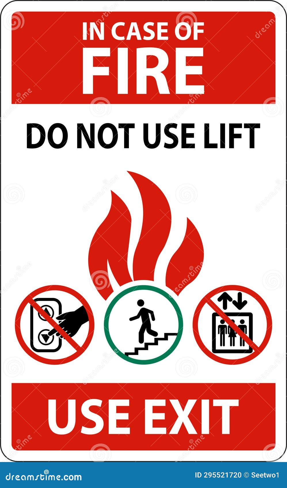 In Case of Fire Sign Do Not Use Lift, Use Exit Stock Vector ...