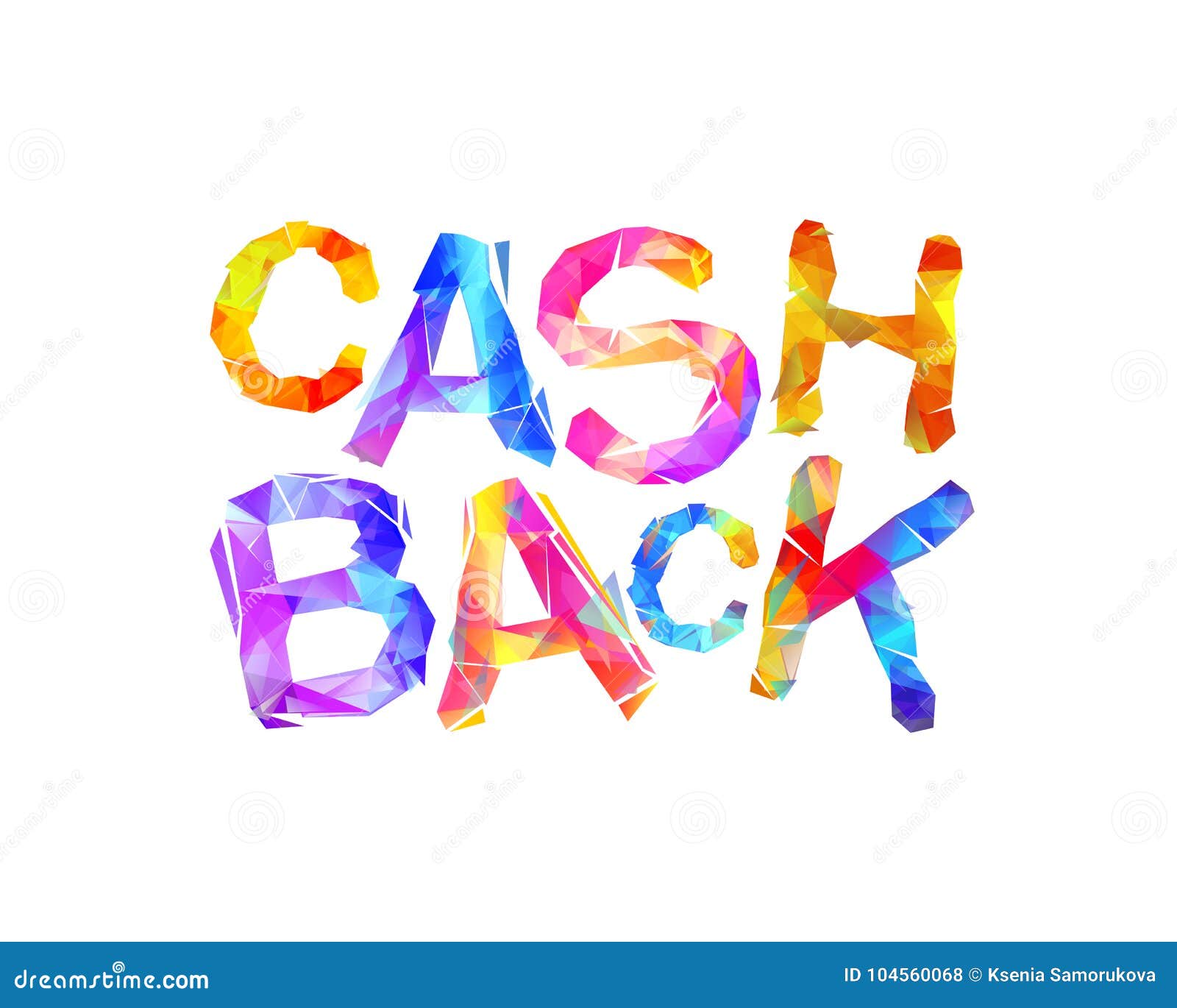 Cash Back. Inscription of Triangular Letters Stock Vector ...