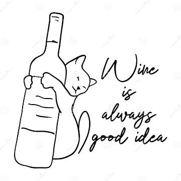 Cat an Wine Illustration. Wine is always Good Idea Stock Vector ...