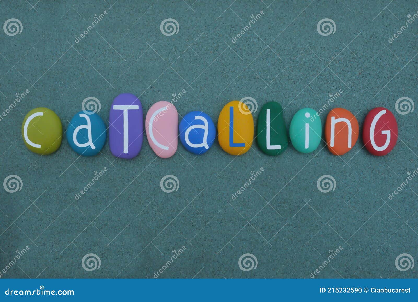 Catcalling, Creative Word Composed with Multi Colored Stone Letters ...