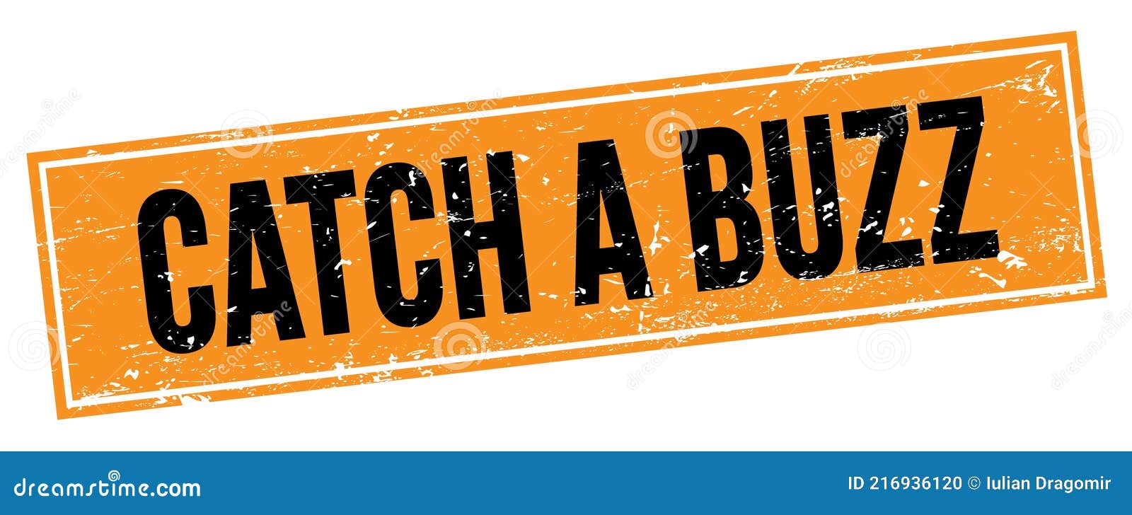 CATCH a BUZZ Text on Black Orange Grungy Rectangle Stamp Stock ...