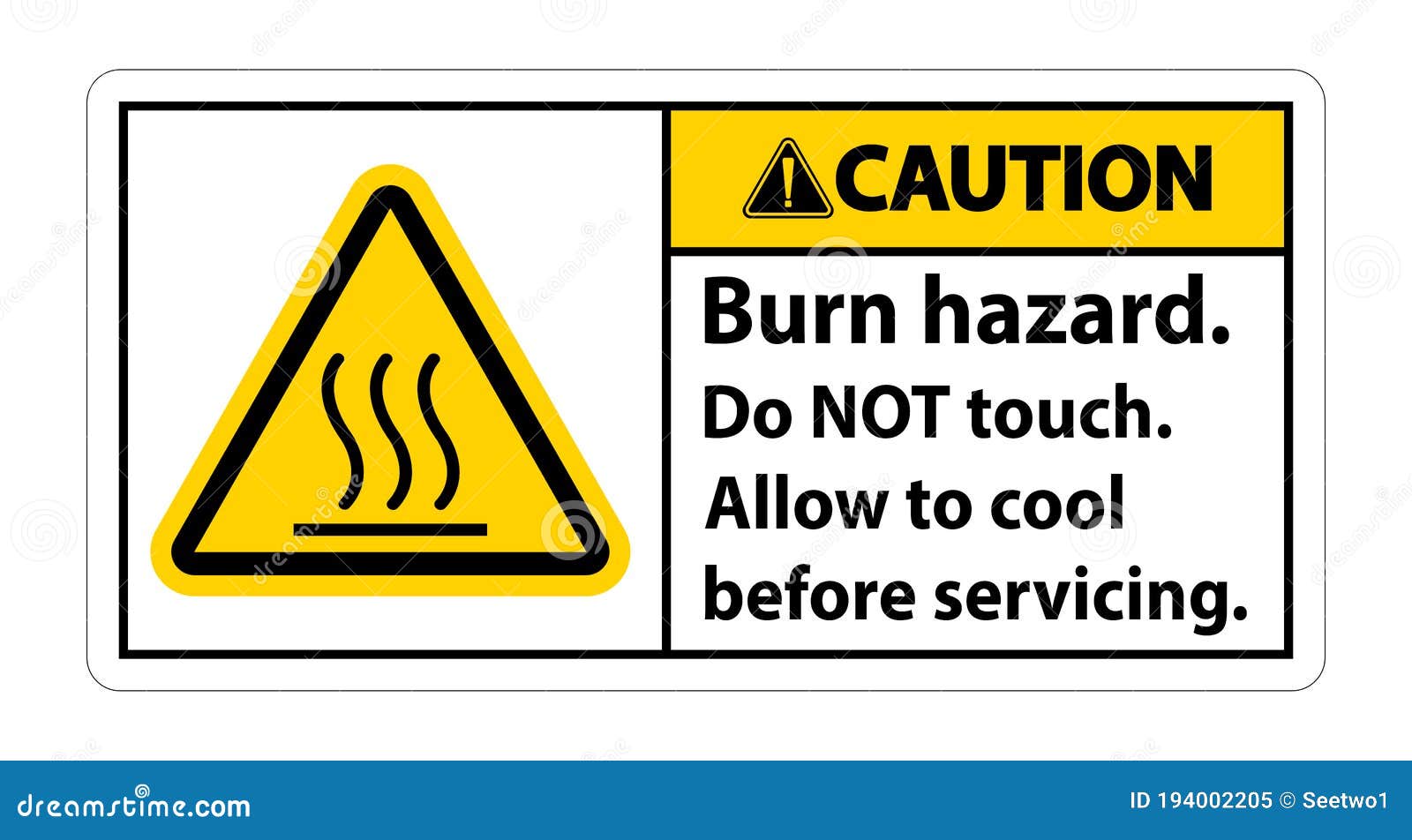 Caution Burn Hazard Safety,Do Not Touch Label Sign on White Background ...