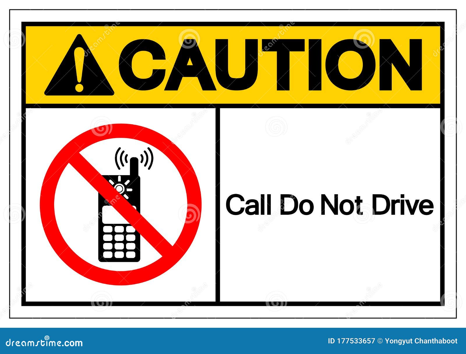 Caution Call Do Not Drive Symbol Sign, Vector Illustration, Isolate on ...