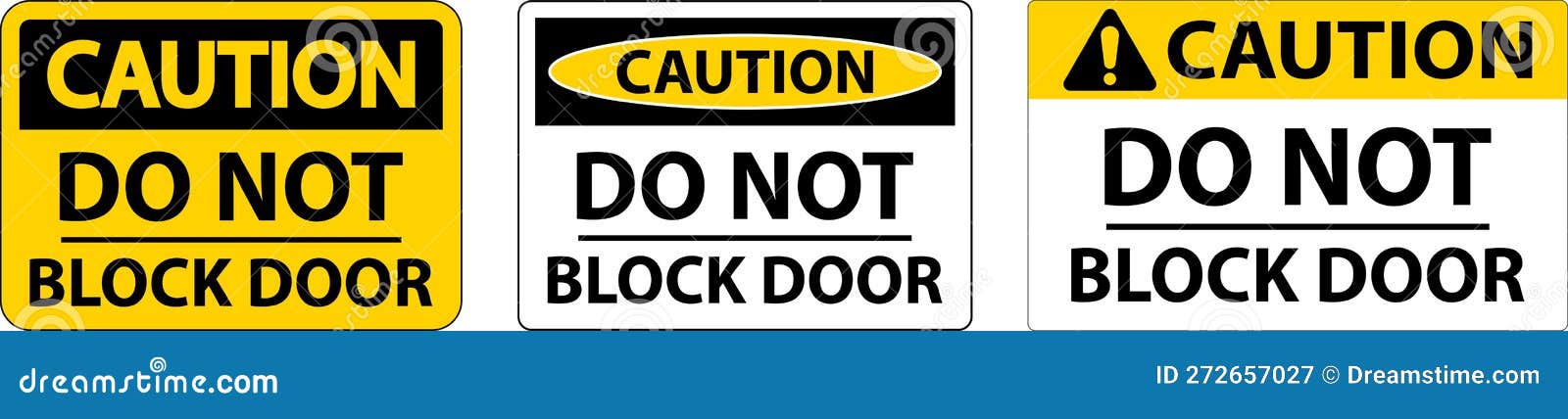 Caution Do Not Block Door Sign on White Background Stock Vector ...
