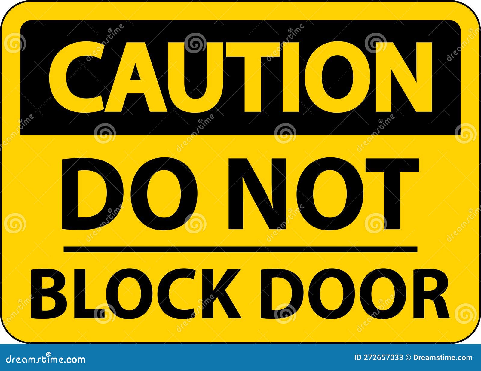Caution Do Not Block Door Sign on White Background Stock Vector ...