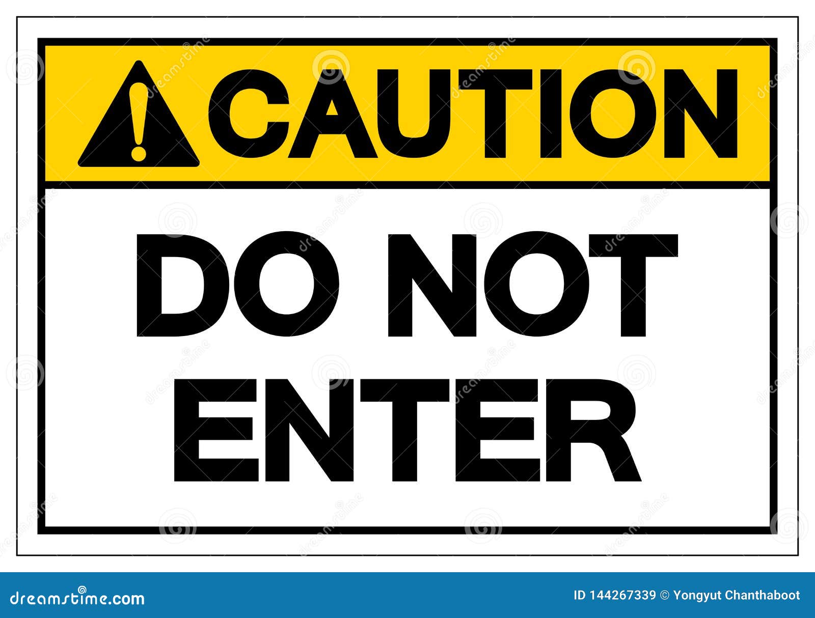 Caution Do Not Enter Symbol Sign, Vector Illustration, Isolate on White ...