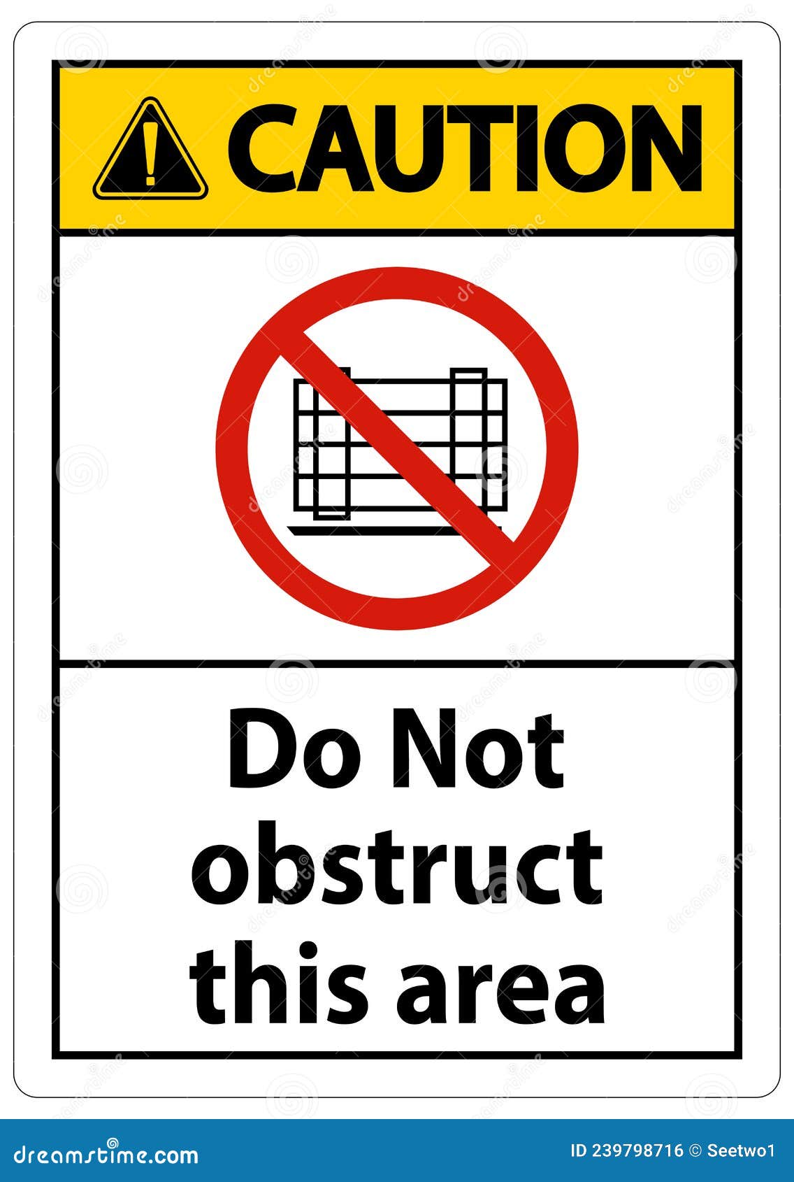 Caution Do Not Obstruct Symbol Sign, Vector Illustration, Isolate On ...