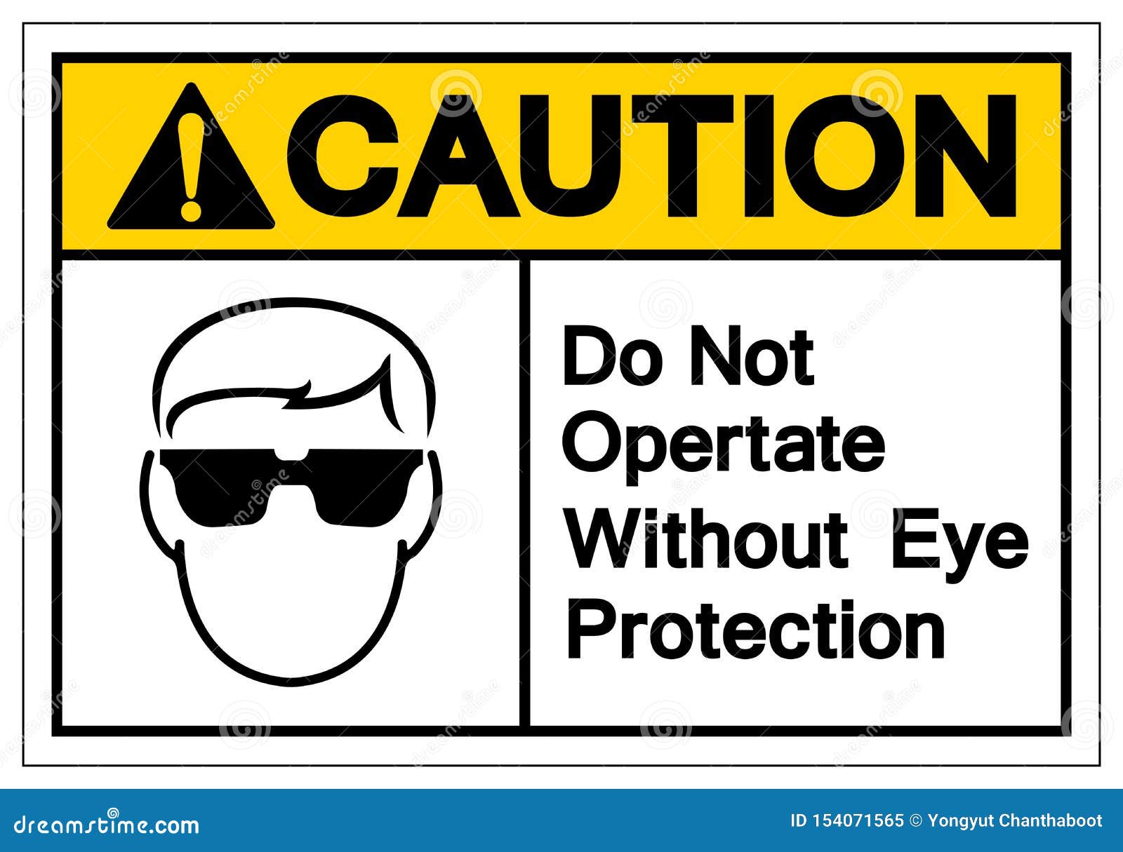 Caution Do Not Operate without Eye Protection Symbol Sign ,Vector ...