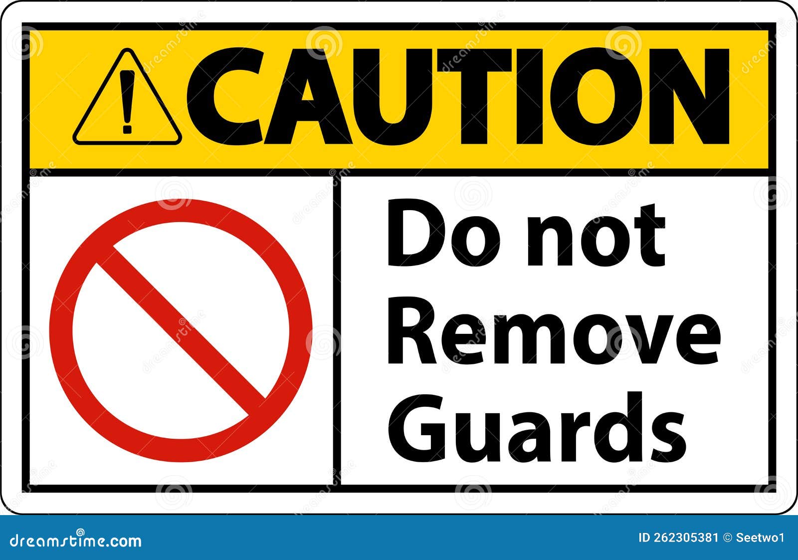 Caution Do Not Remove Guards and Hazard Sign on White Background Stock ...