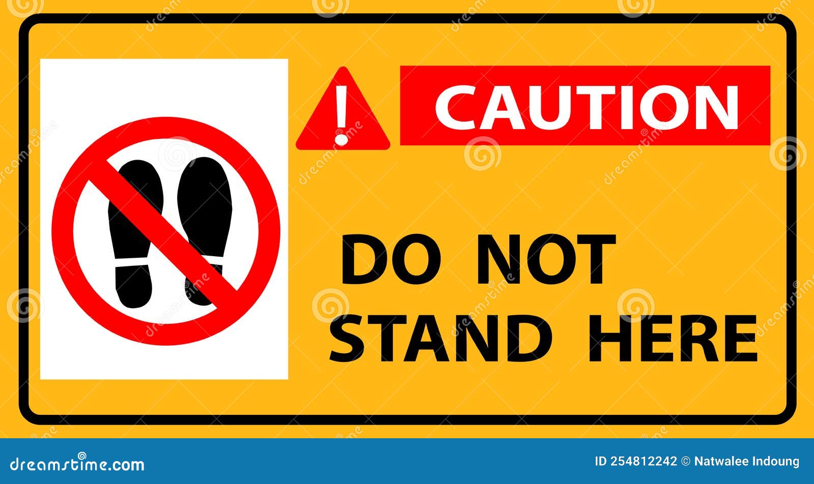 Caution Do Not Stand Here Symbol Sign,Vector Illustration, Isolated on ...