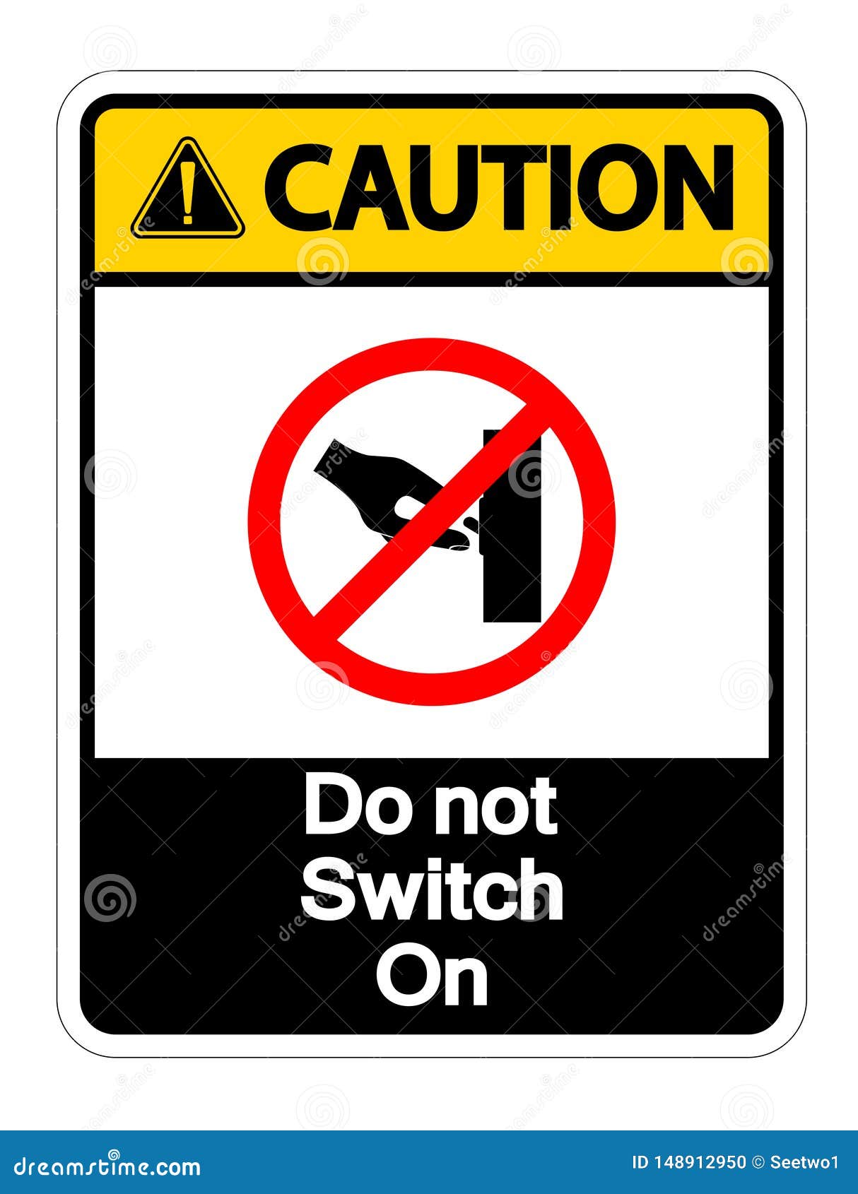 Caution Do Not Switch On Symbol Sign On White Background Vector ...
