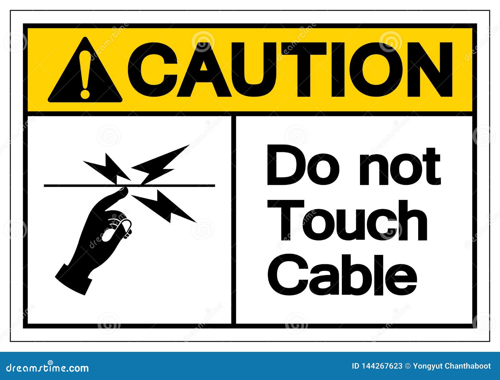 Caution Do Not Touch Cable Symbol Sign, Vector Illustration, Isolate on ...