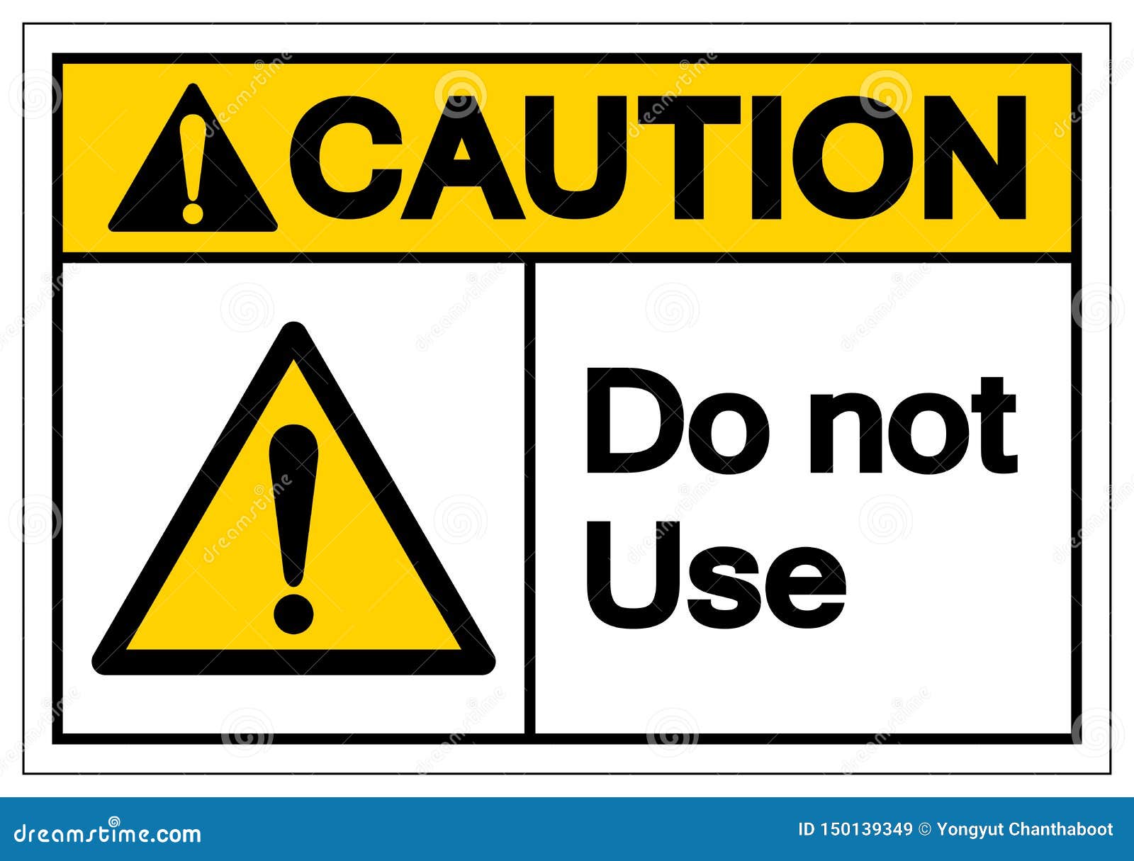 Caution Do Not Use Symbol Sign,Vector Illustration, Isolate on White ...