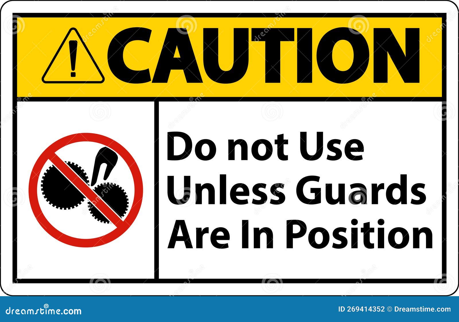 Caution Do Not Use Unless Guards are in Position Sign Stock Vector ...