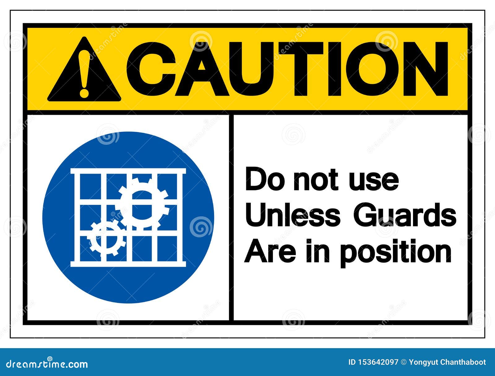 Caution Do Not Use Unless Guards are in Position Symbol Sign, Vector ...