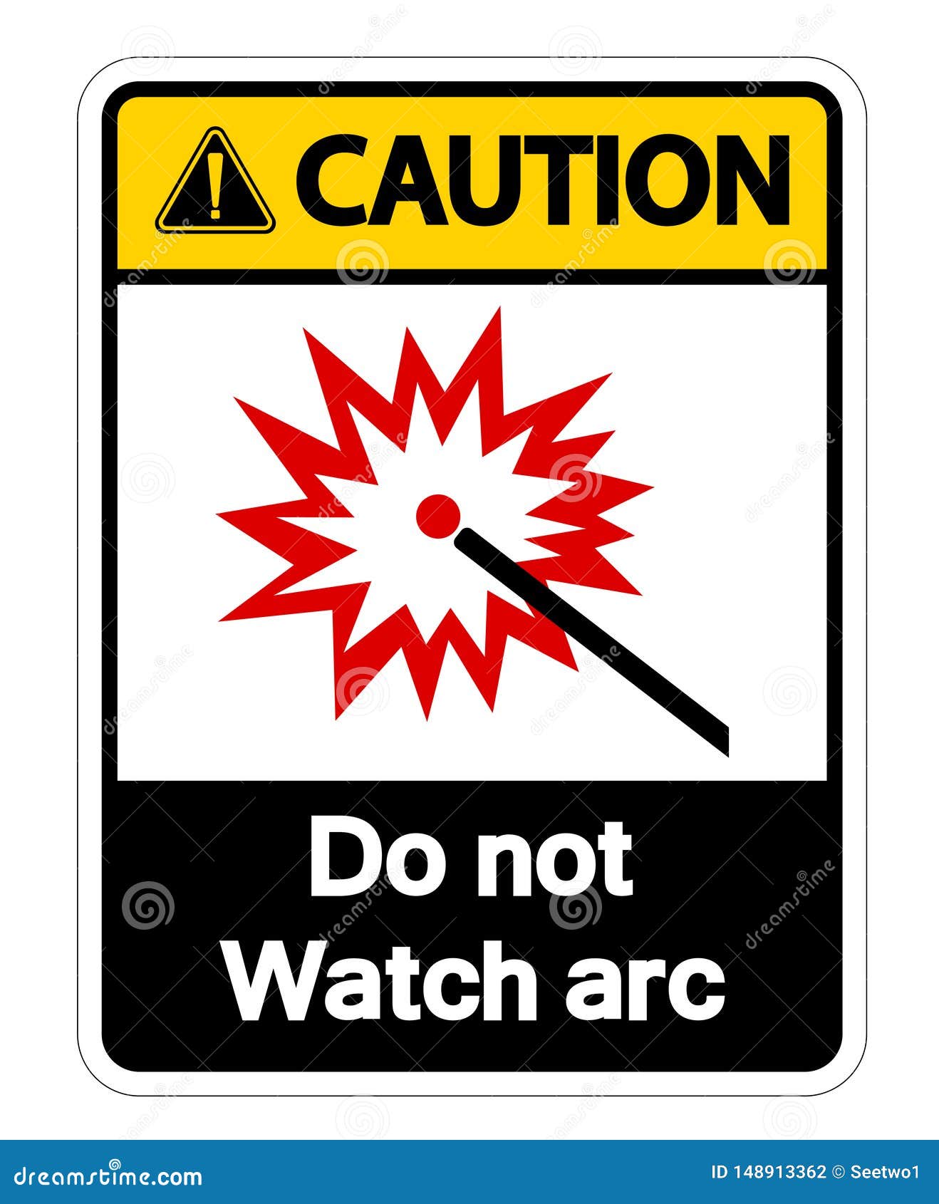 Caution Do Not Watch Arc Symbol Sign Isolate on White Background,Vector ...