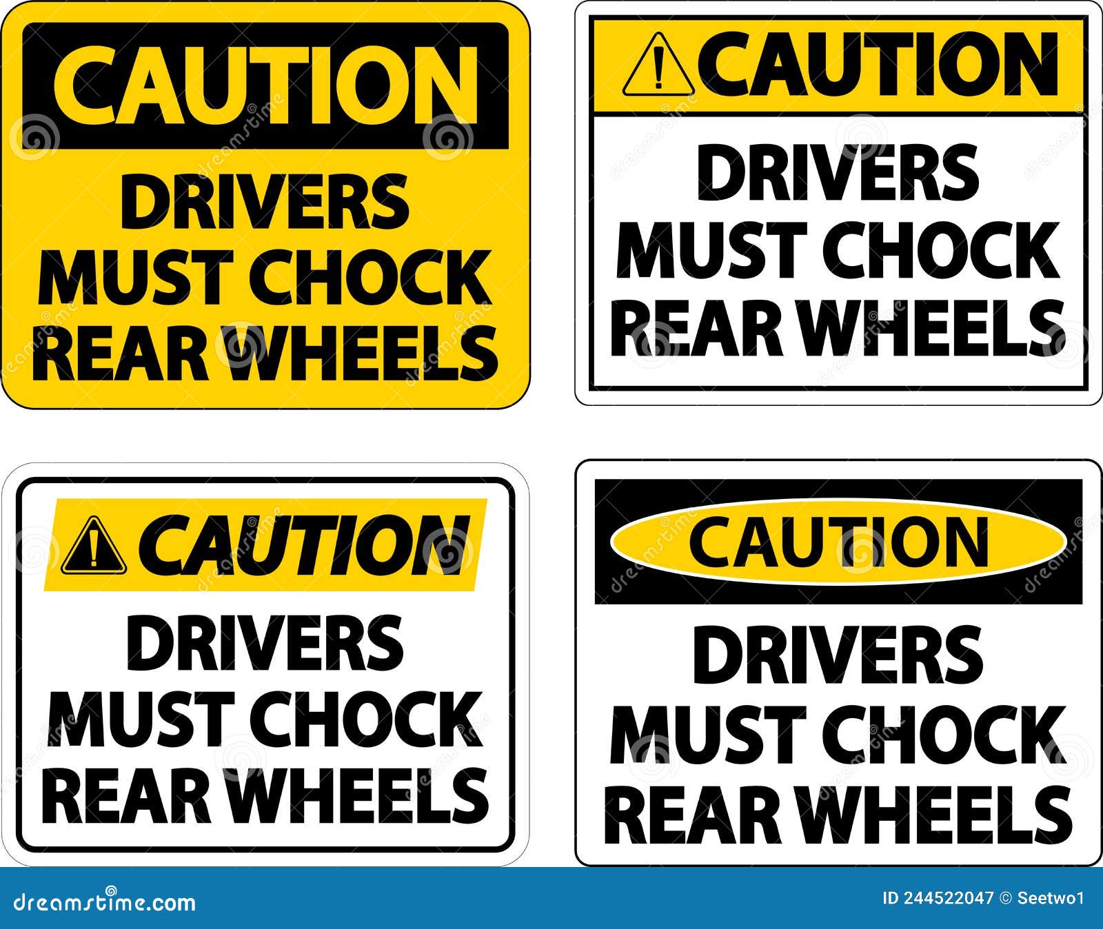 Caution Drivers Must Chock Wheels Label Sign on White Background Stock ...