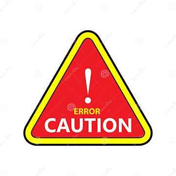 Caution Error Signs. Symbols of Danger and Warning Signs. Warning ...