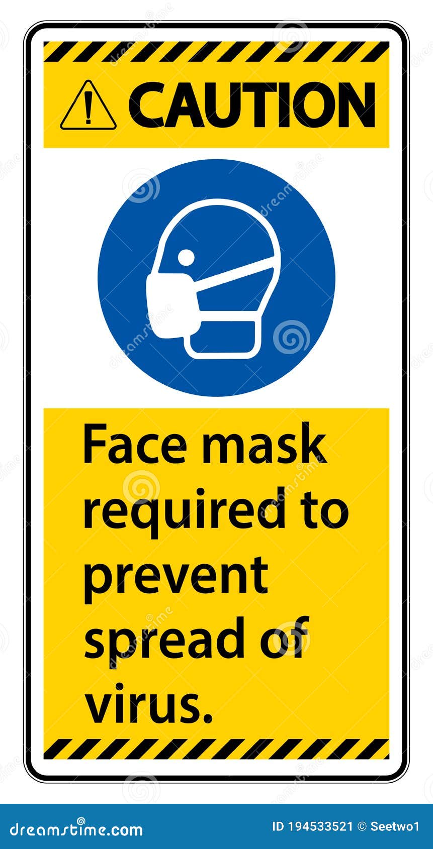 Caution Face Mask Required To Prevent Spread of Virus Sign on White ...