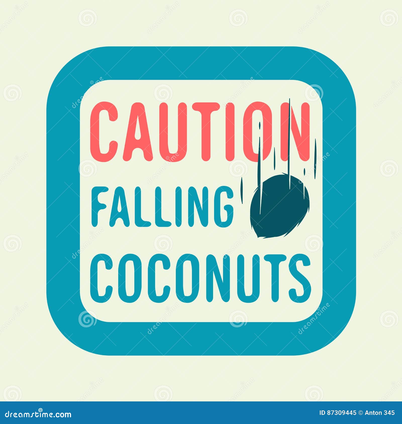 Caution Falling Coconuts Board Sign Design. Vector Graphics. Stock ...