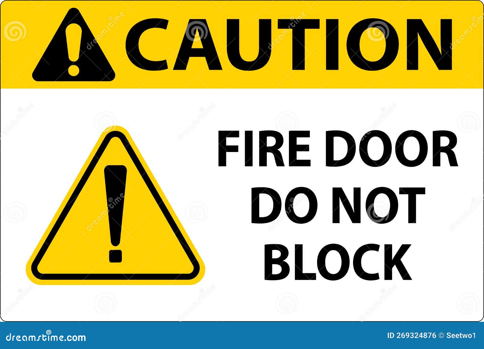 Caution Fire Door Do Not Block Sign on White Background Stock Vector ...