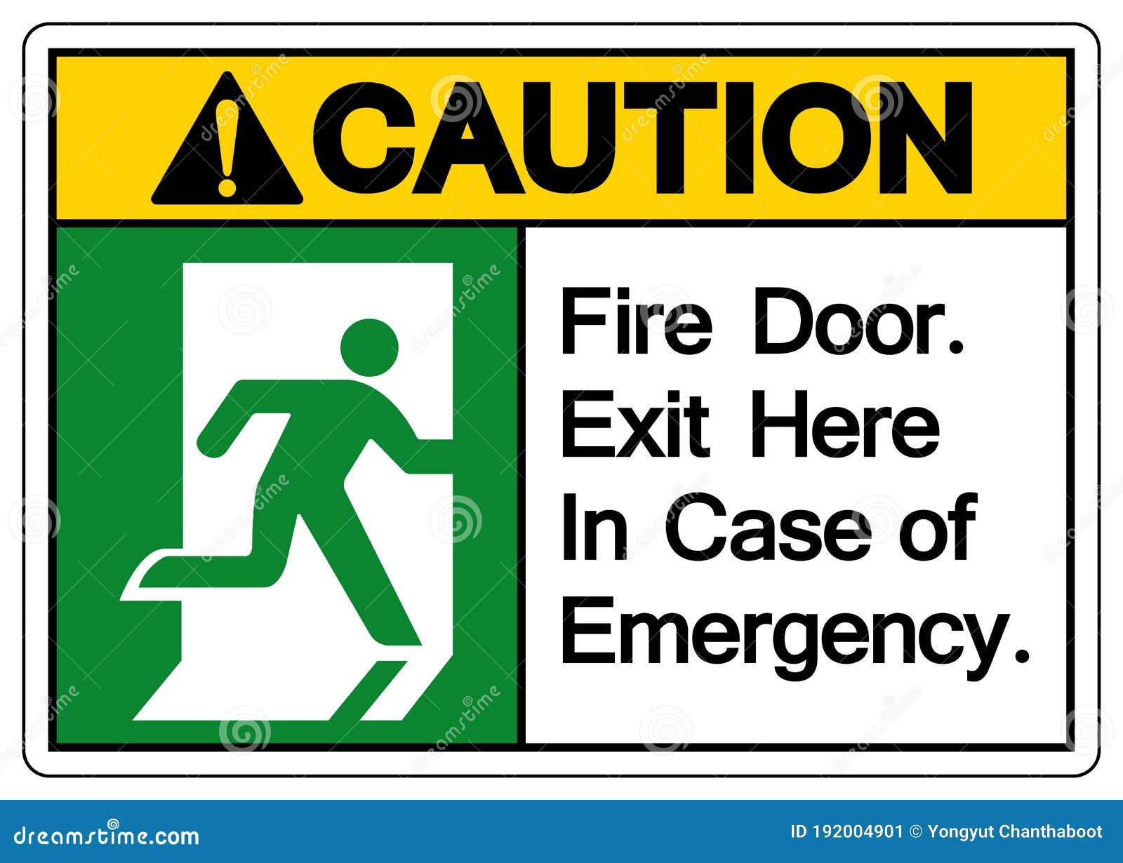 Caution Fire Door Exit Here in Case of Emergency Symbol Sign, Vector ...