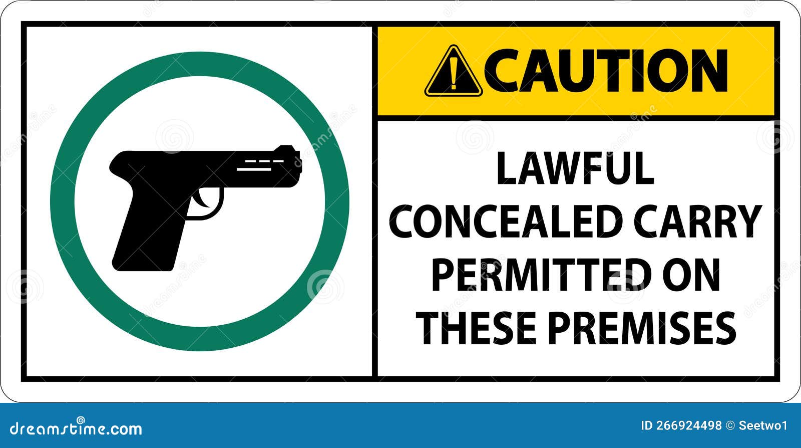 Caution Firearms Allowed Sign Lawful Concealed Carry Permitted on these ...