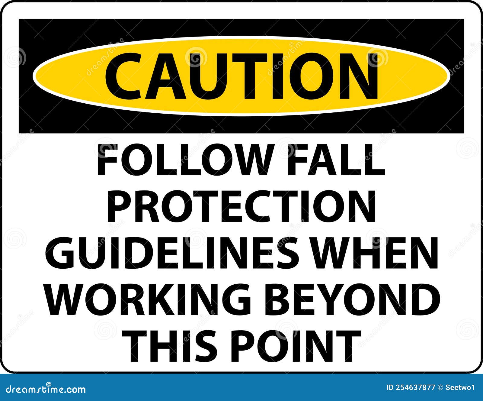 Caution Follow Fall Protection Guidelines when Working Beyond this ...