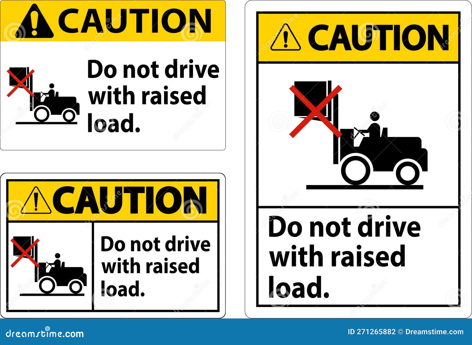 Caution Forklift Symbol, Do Not Drive with Raised Load Stock Vector ...