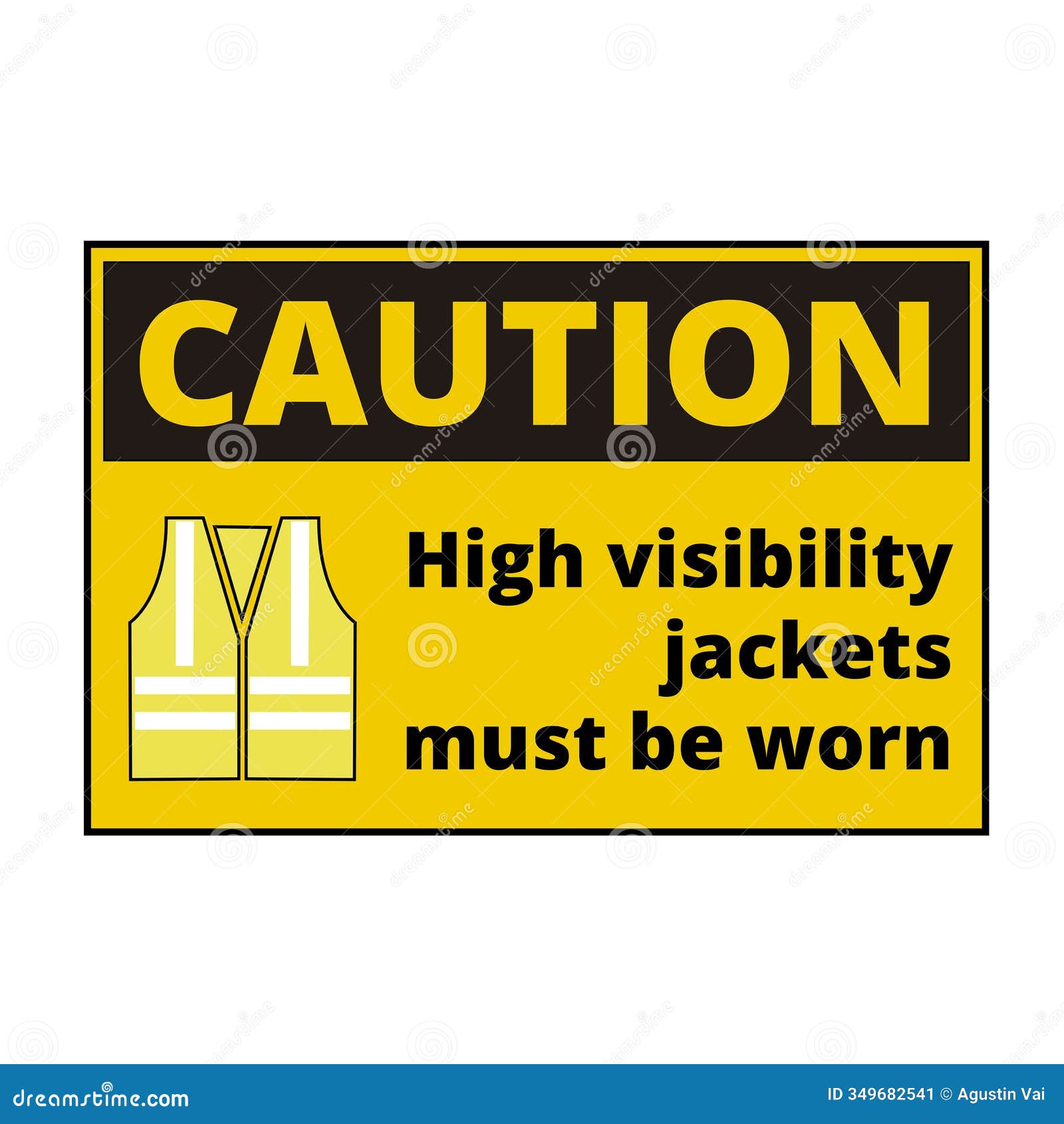 Caution High Visibility Jackets Must Be Worn Sign Stock Vector ...