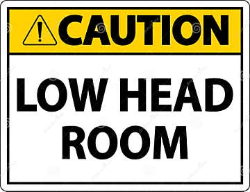Caution Low Head Room Sign on White Background Stock Vector ...