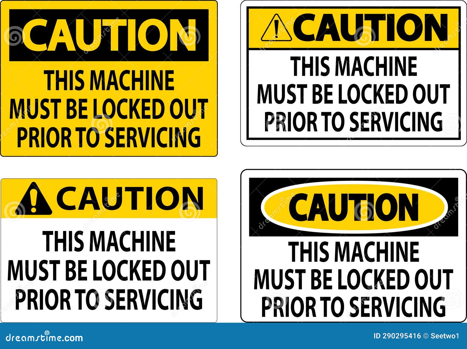 Caution Machine Sign this Machine Must Be Locked Out Prior To Servicing ...