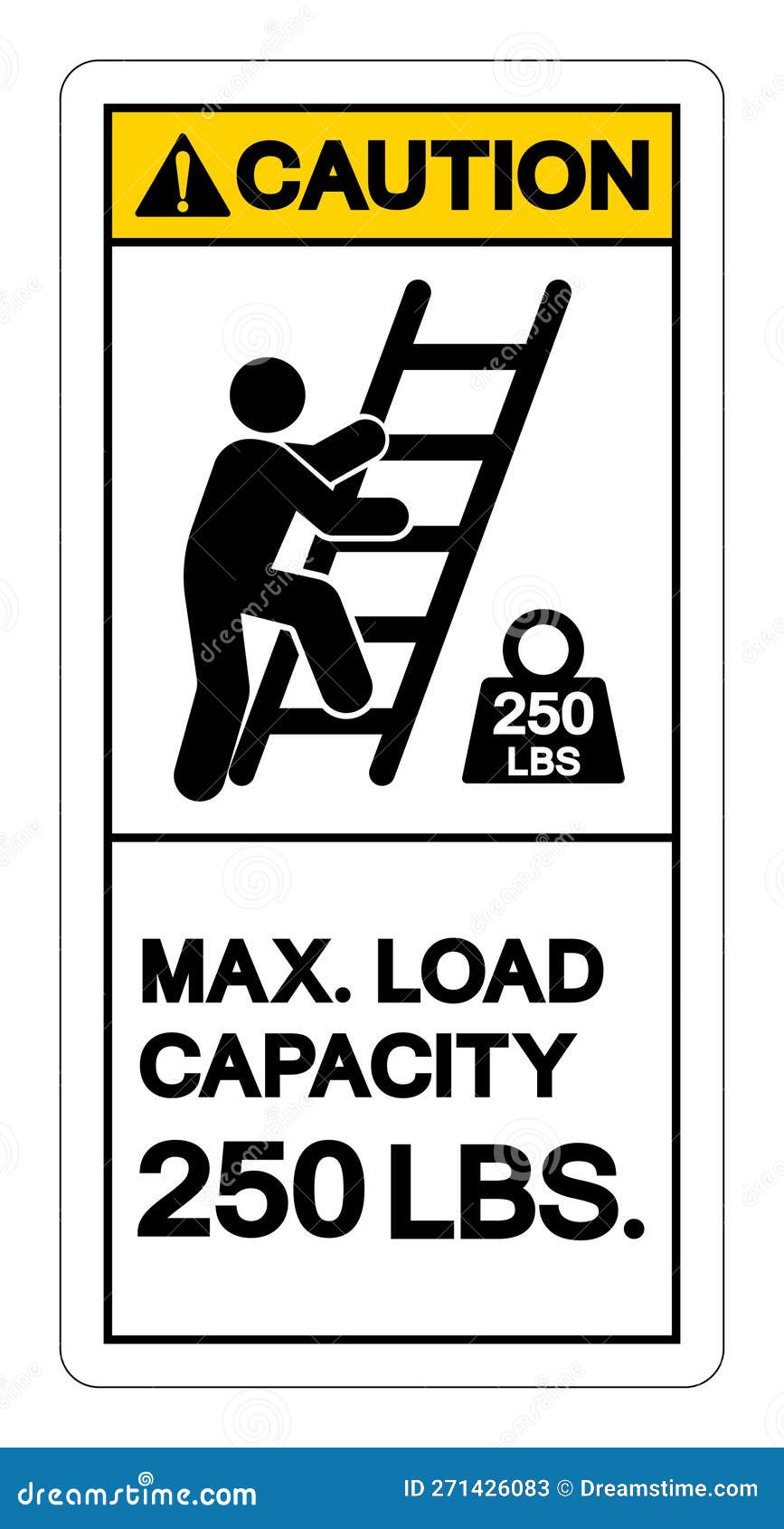 Caution Max Ladder Capacity 250 LBS Symbol Sign, Vector Illustration ...