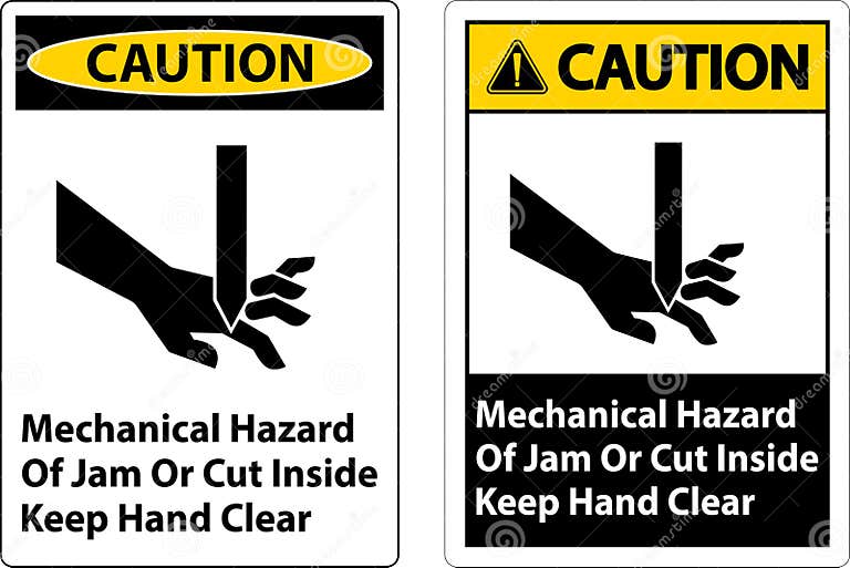 Caution Mechanical Hazard of Jam or Cut Inside Keep Hand Clear Stock ...