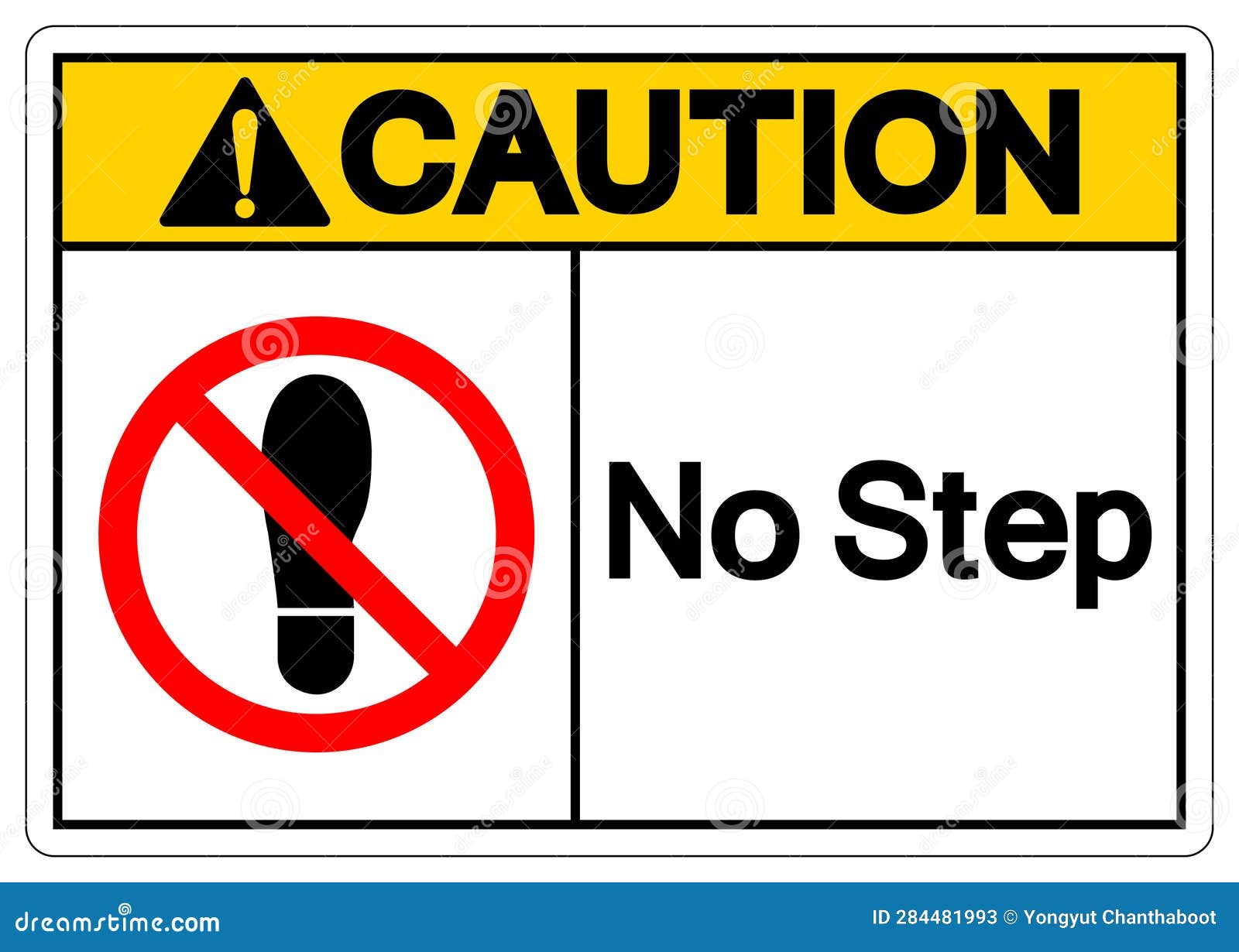 Caution No Step Symbol Sign, Vector Illustration, Isolate on White ...