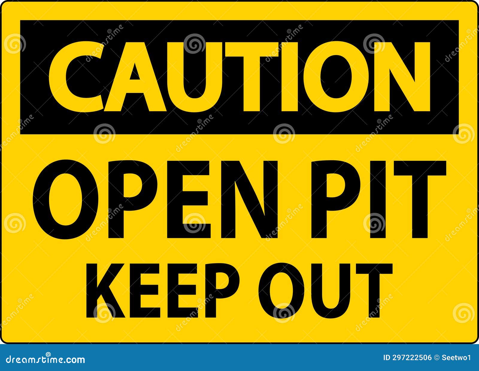 Caution Open Pit Sign Open Pit Keep Out Stock Vector - Illustration of ...