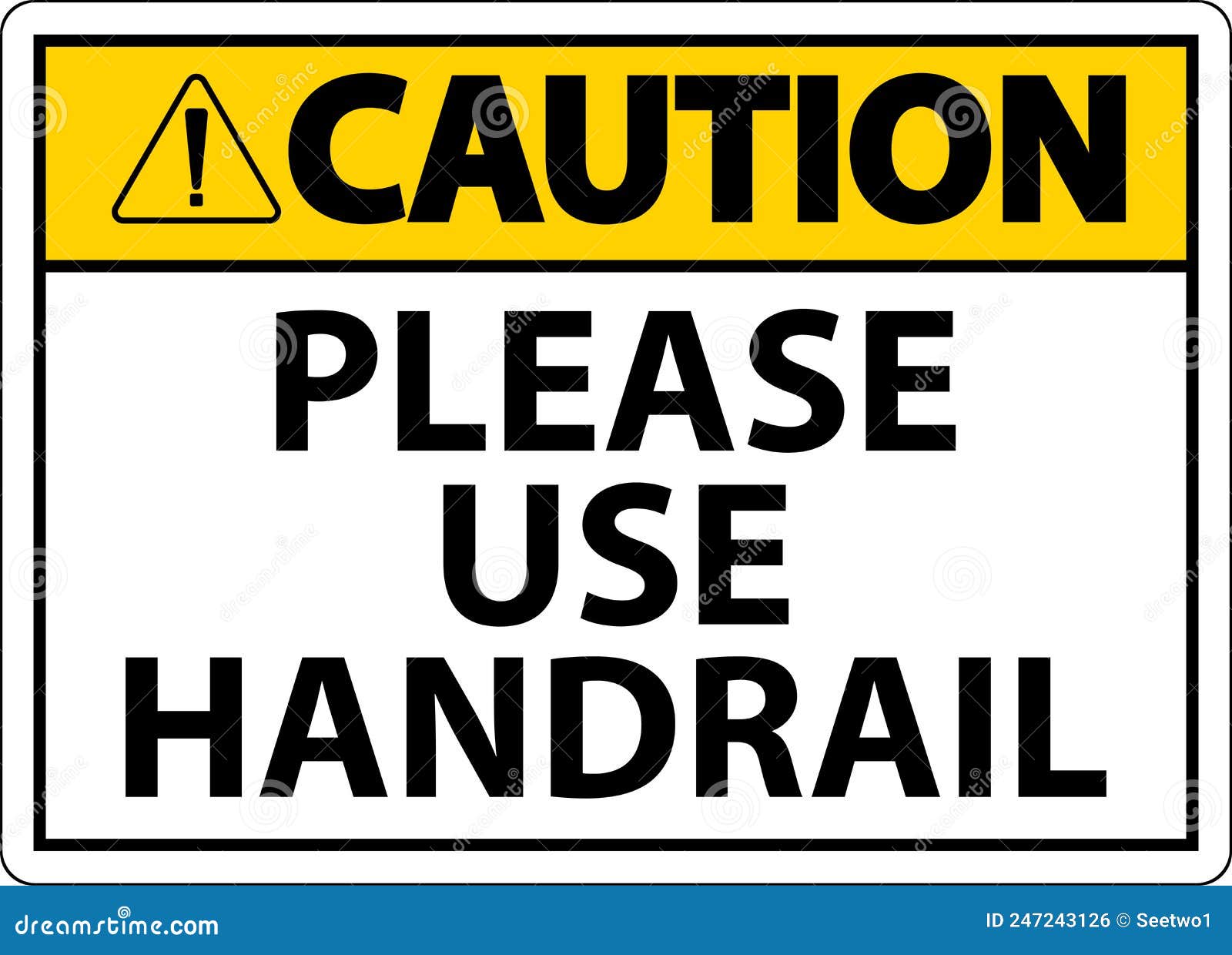 Caution Please Use Handrail Sign on White Background Stock Vector ...