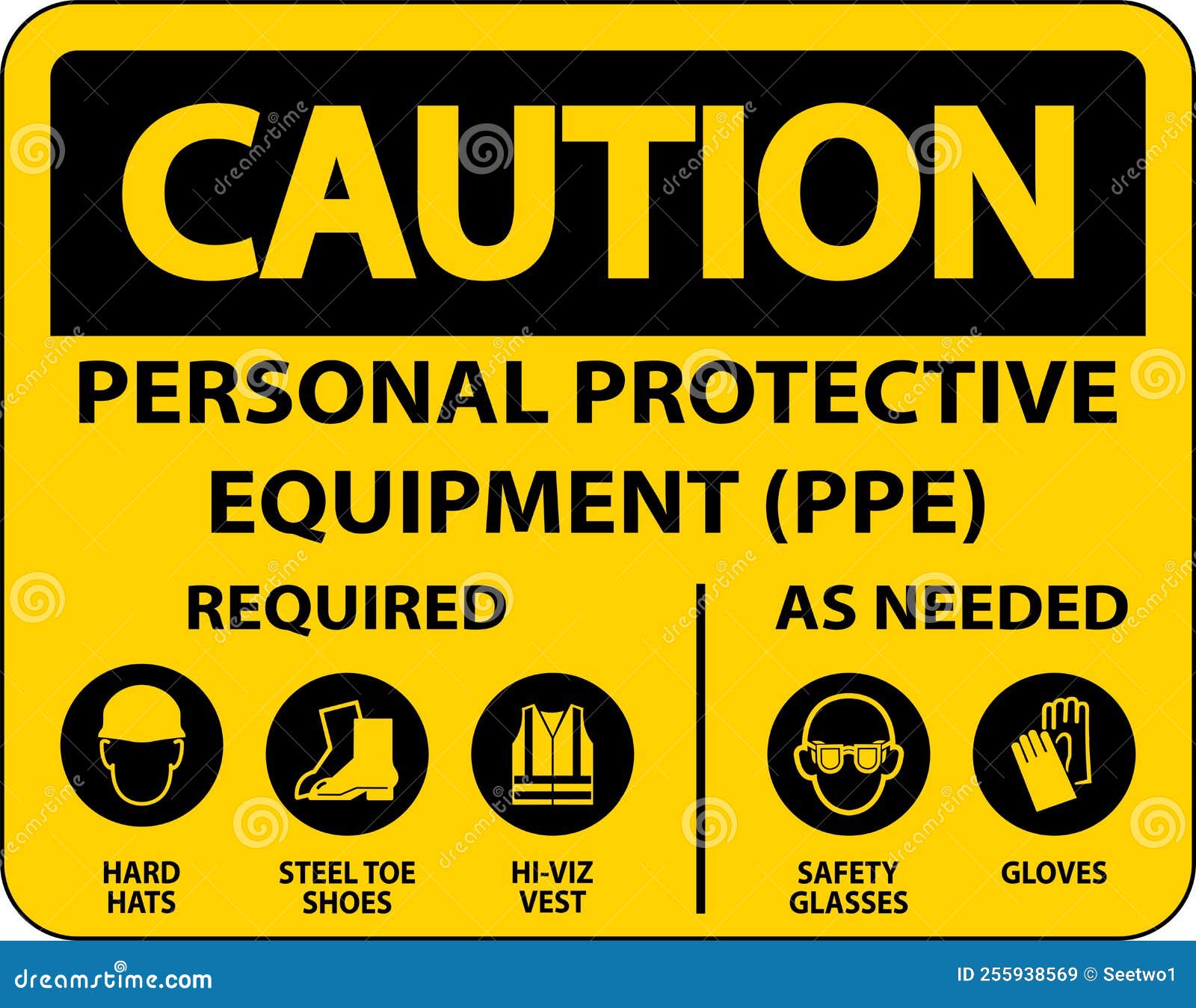 Caution PPE Required As Needed Sign on White Background Stock Vector ...