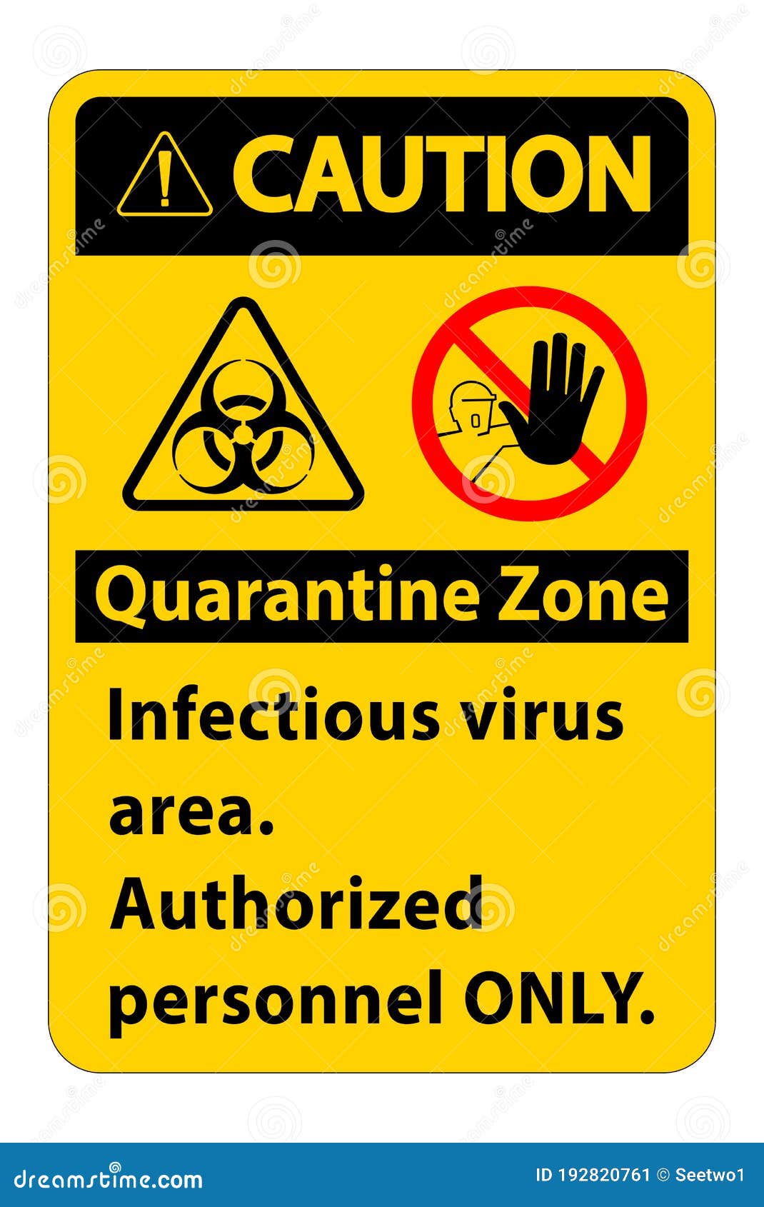 Caution Quarantine Infectious Virus Area Sign on White Background Stock ...