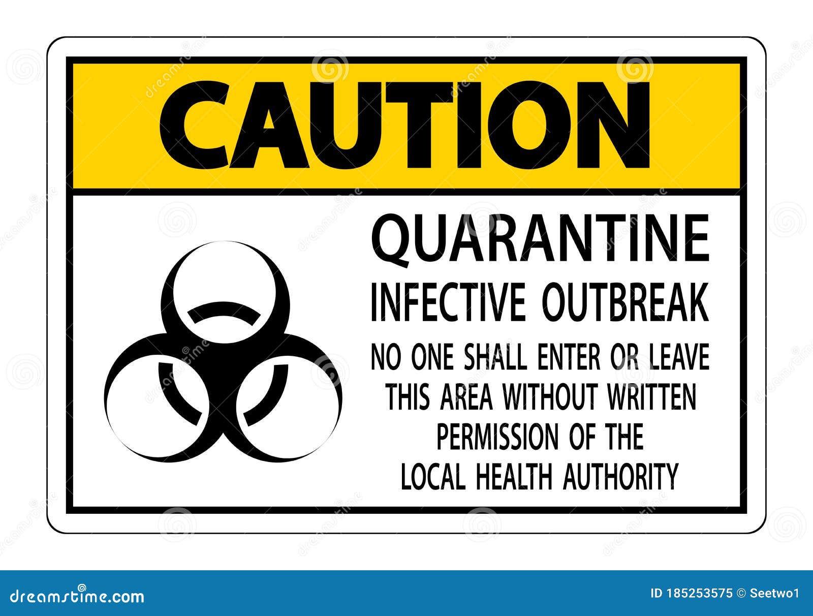 Caution Quarantine Infective Outbreak Sign Isolate On Transparent ...