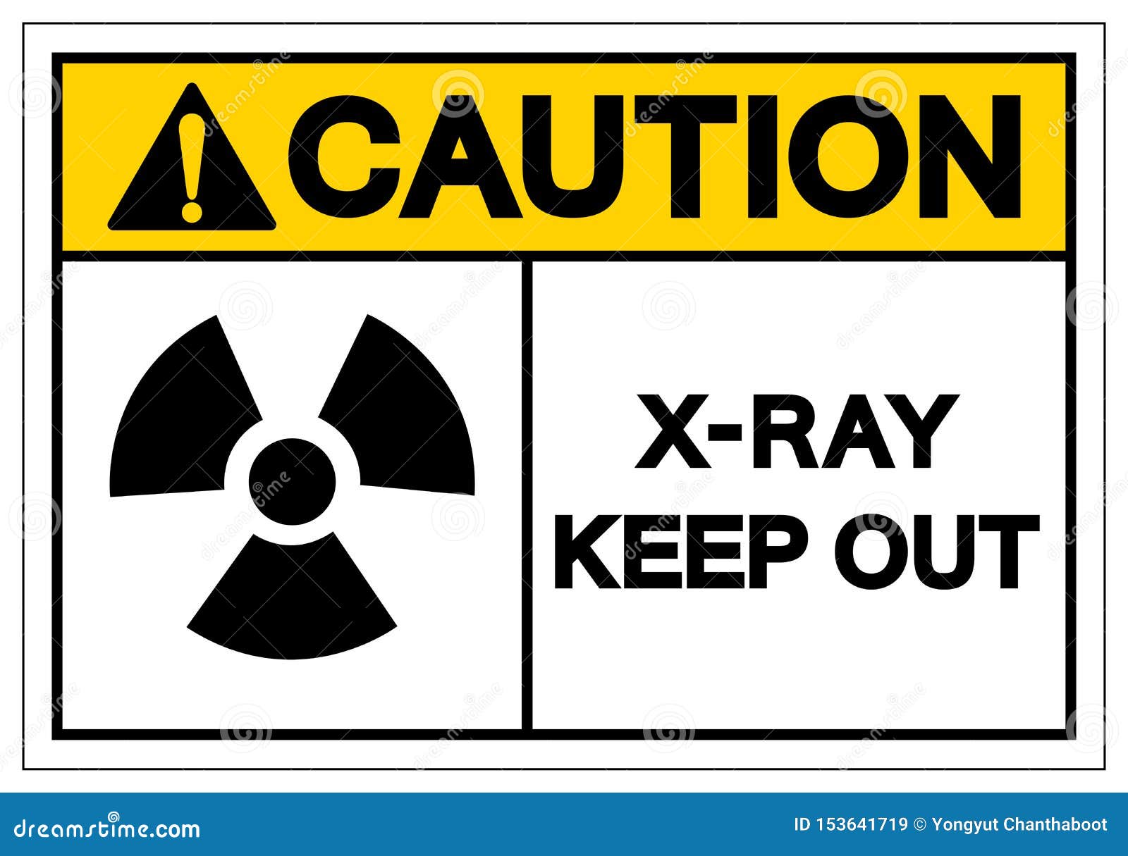 Caution X-Ray Keep Out Symbol Sign, Vector Illustration, Isolate on ...