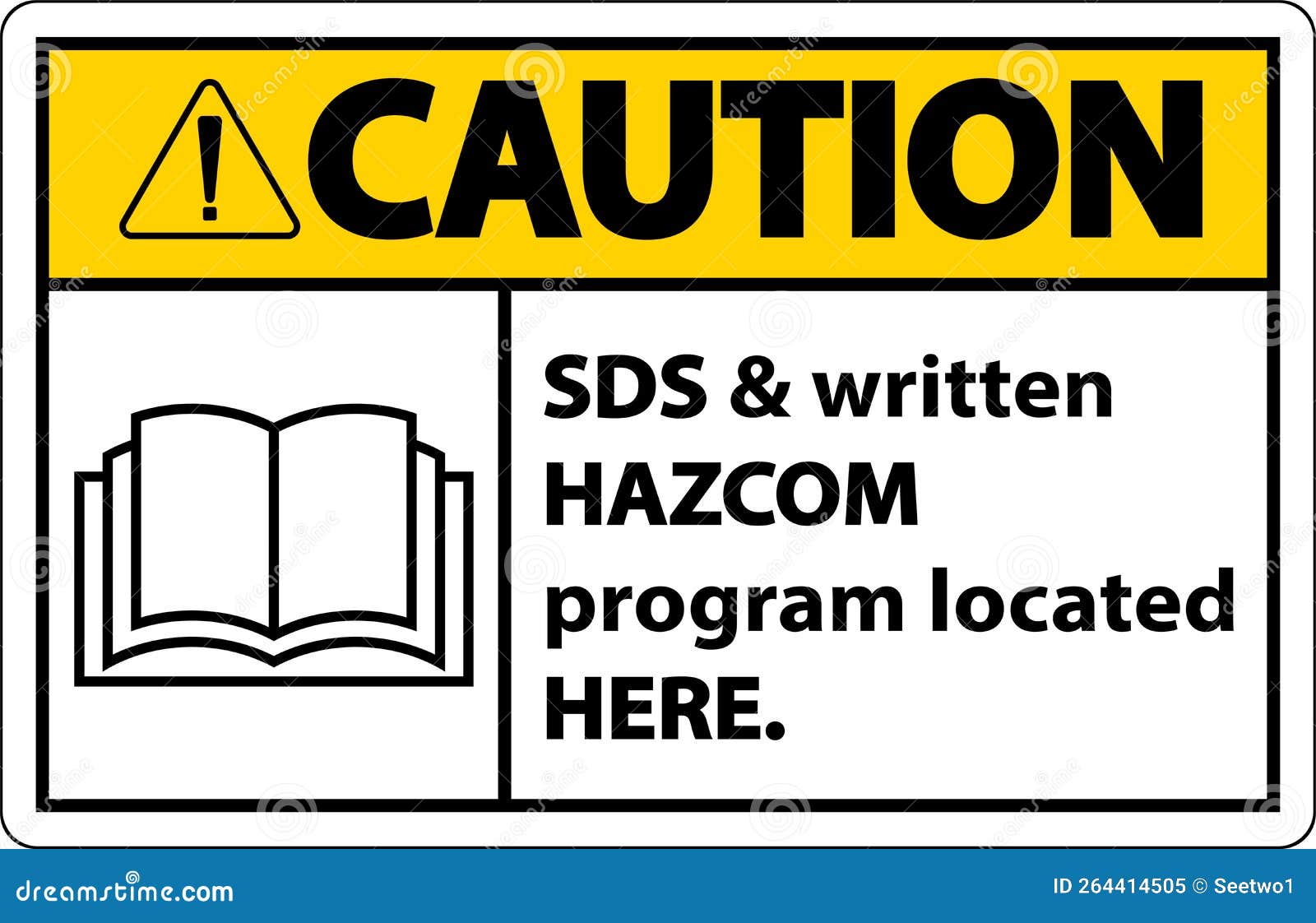 Caution SDS And HazCom Located Here Sign On White Background Vector ...