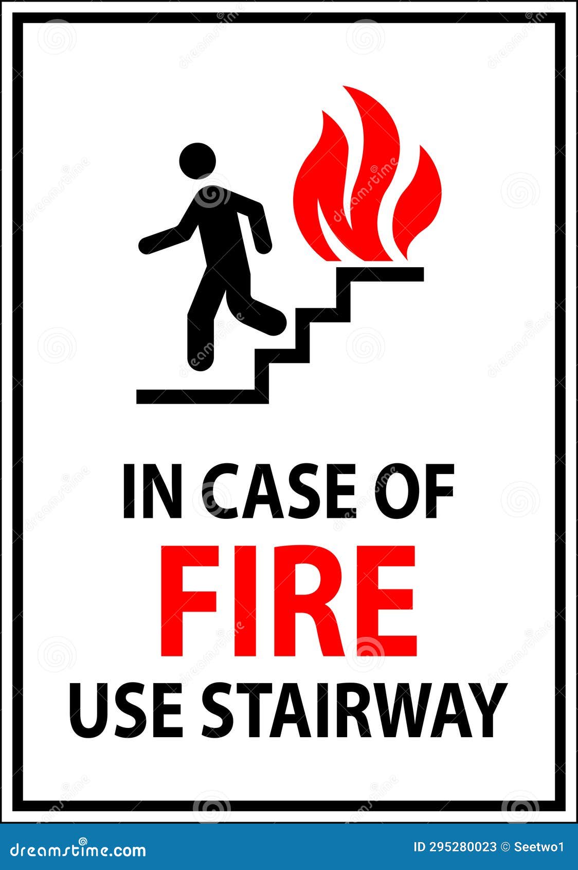 Caution Sign in Case of Fire Use Stairway Stock Vector - Illustration ...