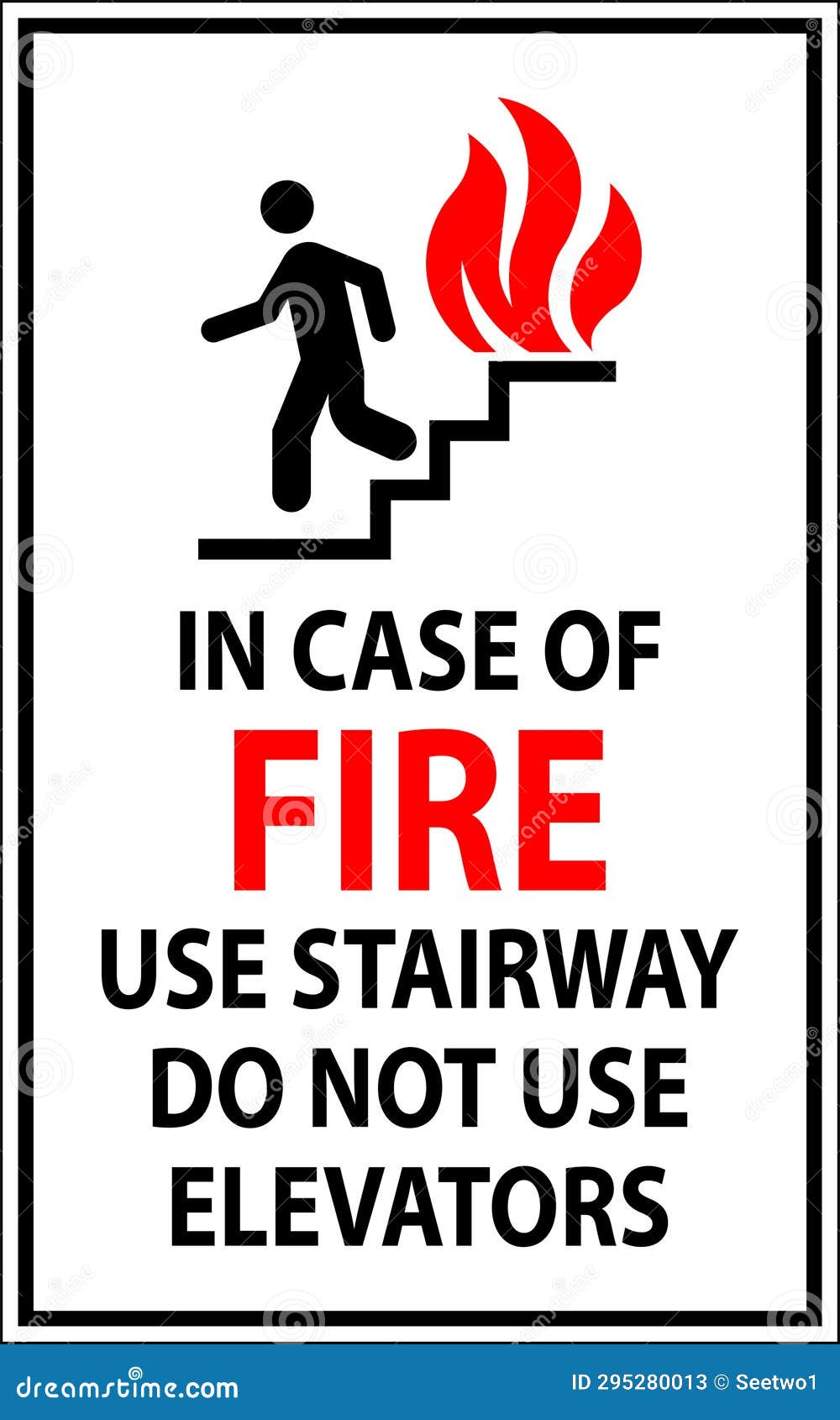 Caution In Case Of Fire Do Not Use Lift Symbol Sign, Vector ...