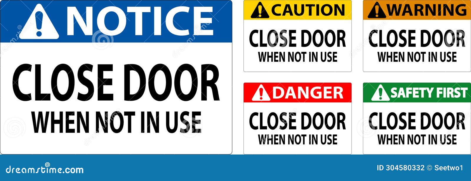 Caution Sign Close Door when Not in Use Stock Illustration ...